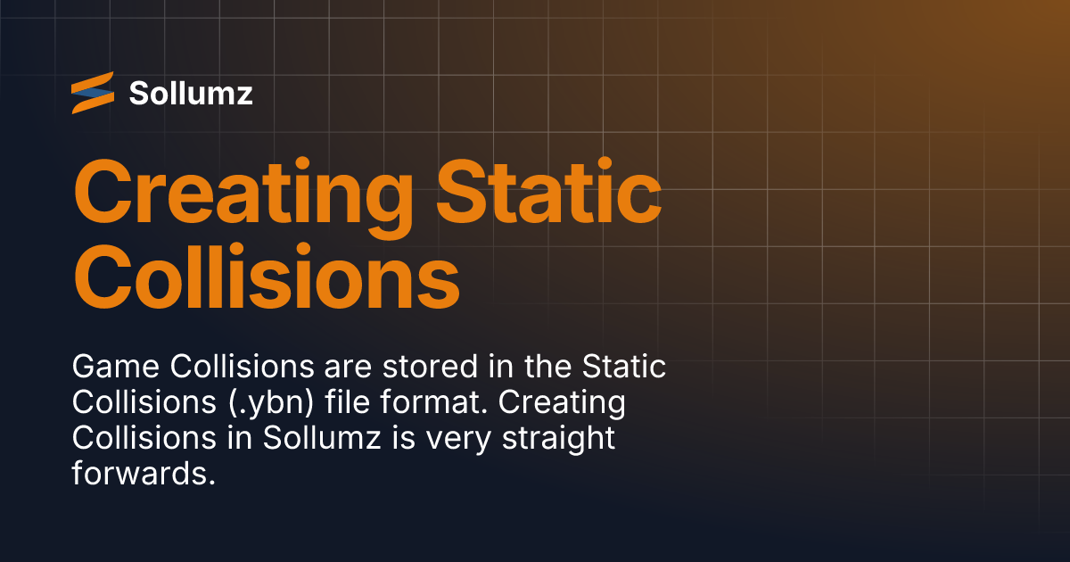 Creating Static Collisions | Sollumz