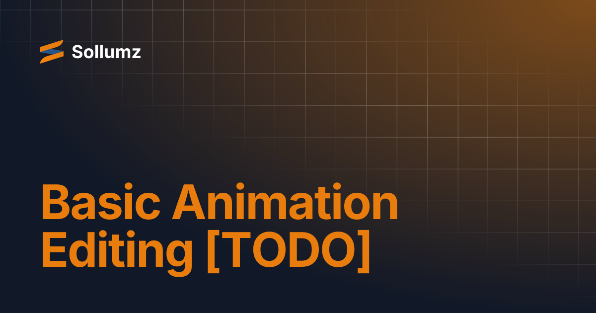 Basic Animation Editing [TODO] | 2.4 | Sollumz