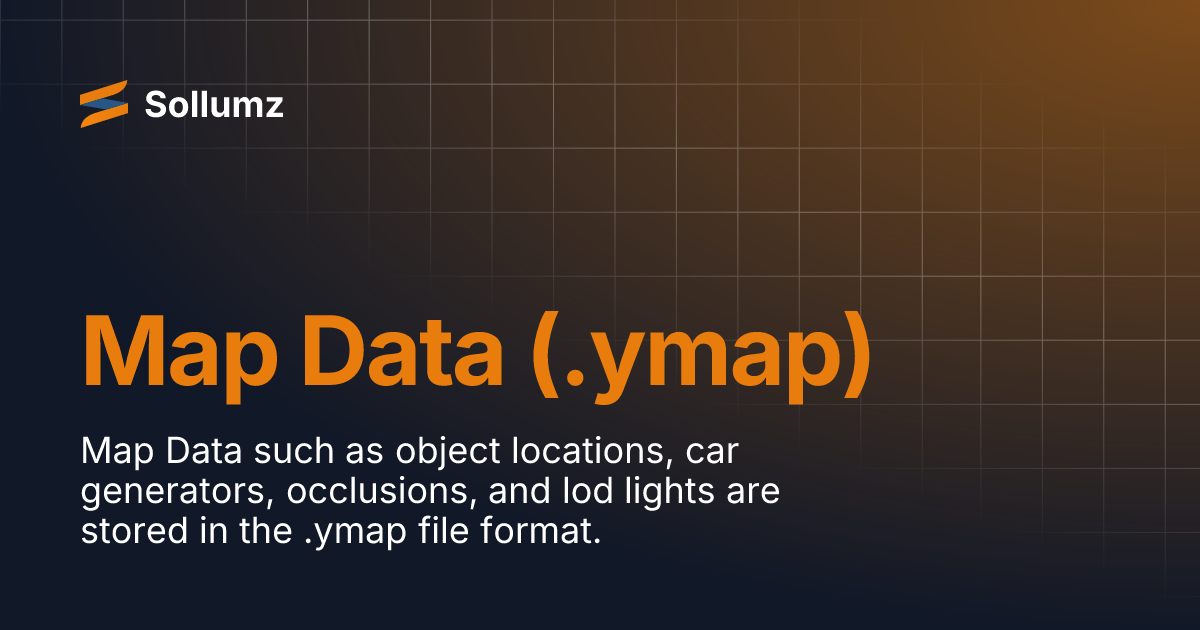 Map Data (.ymap) | 2.6 | Sollumz